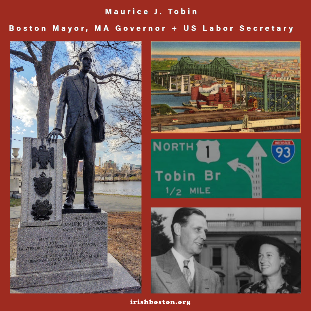 Maurice Tobin of Roxbury, State Rep, Mayor, Governor and U.S. Labor ...
